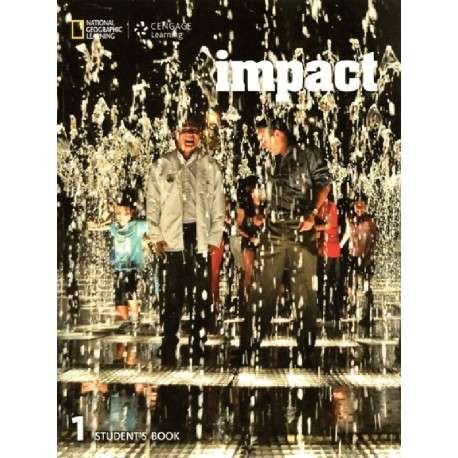 Impact 1 – Student’s Book – National Geographic Learning - KHASHAN