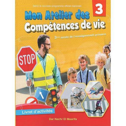 Mon Atelier des Compétences de Vie CE2 - KHASHAN